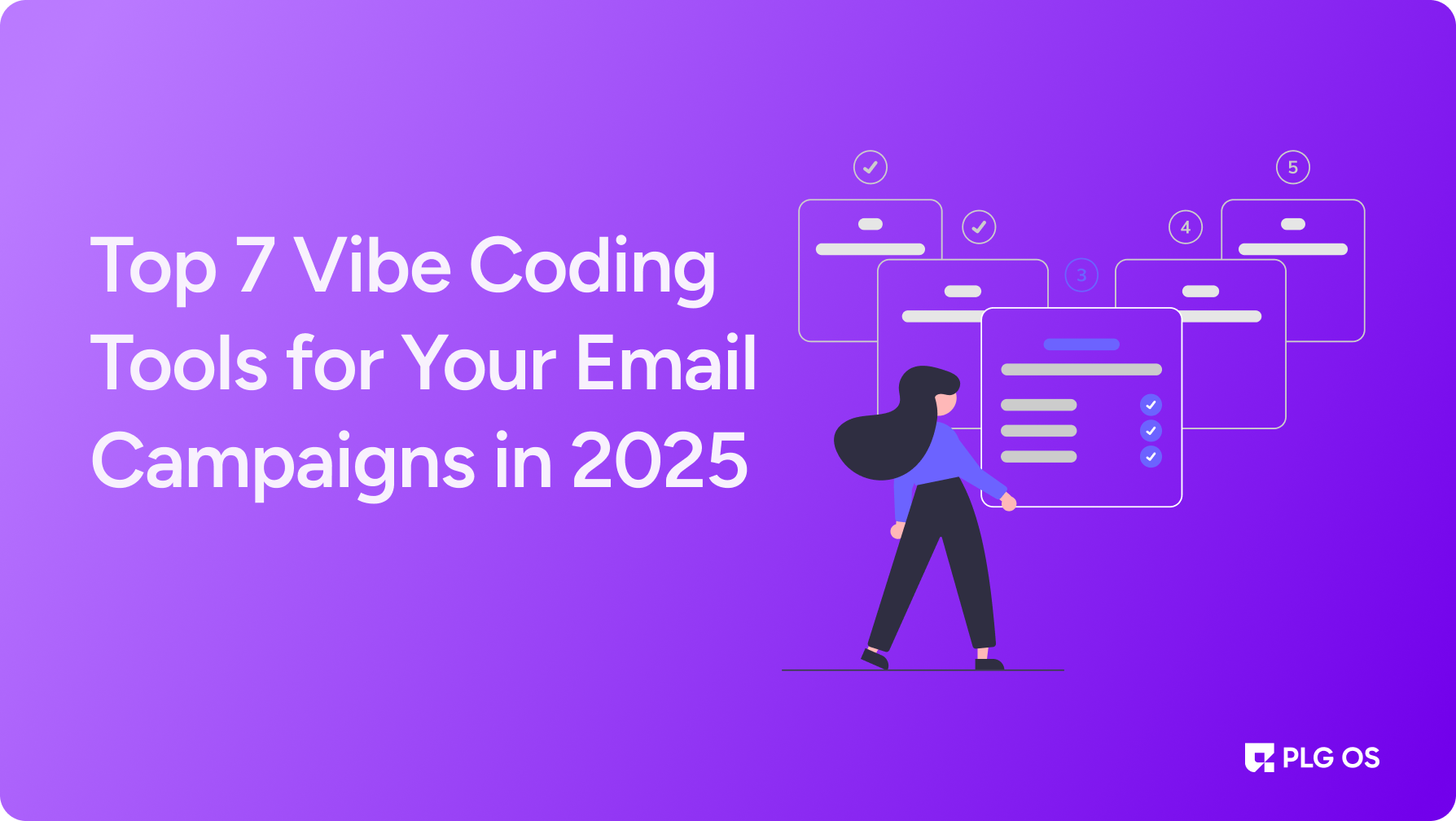 Top 7 Vibe Coding Tools for Your Email Campaigns in 202...
