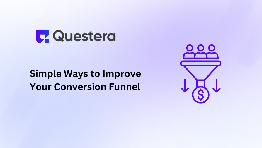 Simple Ways to Improve Your Conversion Funnel