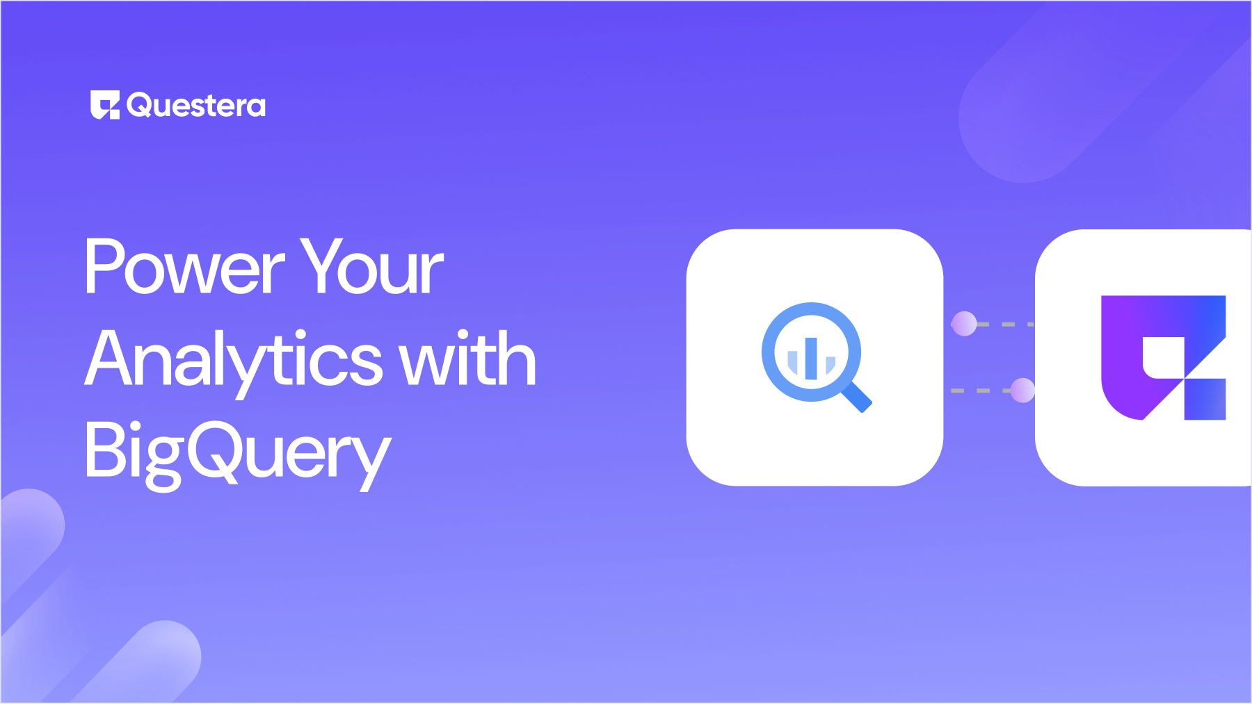 BigQuery Integration | Questera